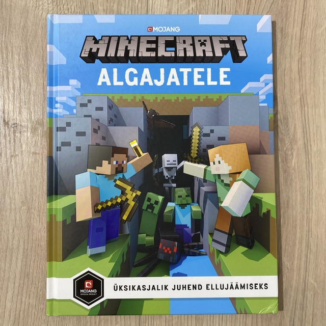 "Minecraft algajatele. Üksikasjalik juhend algajatele" - Aarete Laegas ...